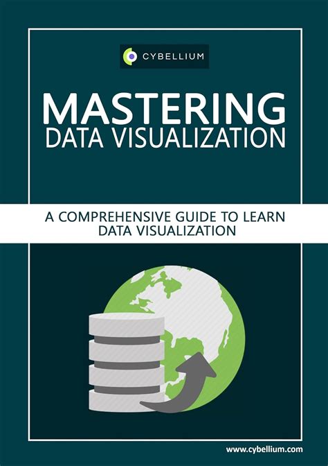 Mastering Data Visualization A Comprehensive Guide To Learn Data
