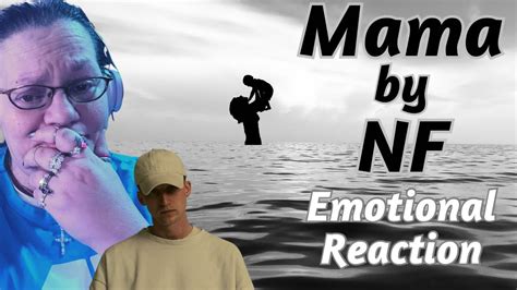 Mama By Nf Absolutely Beautiful Emotional Reaction Youtube