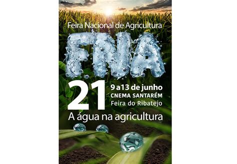 Feira Nacional Da Agricultura Decorre De 9 A 13 De Junho Máquinas Agro