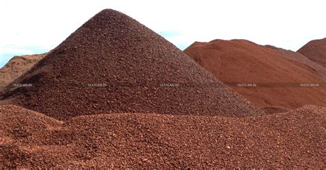 Valuation Of Customs Duty Of Iron Ore Fines Should Be Done In