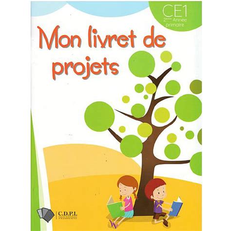 Mon Livret De Projets Ce1 Dar Soulami Al Hadita