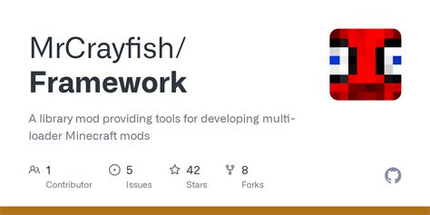 GitHub MrCrayfish Framework A Library Mod Providing Tools For Developing Multi Loader