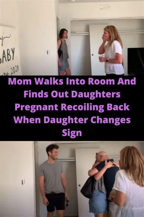 Mom Walks Into Room And Finds Out Daughters Pregnant Recoiling Back