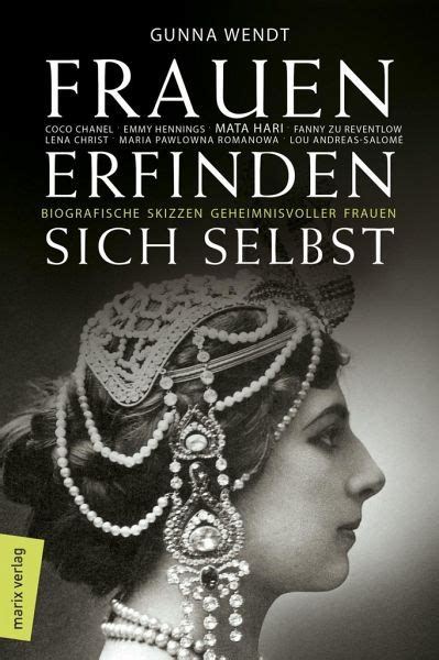 Literarischer Salon Gunna Wendt Frauen Erfinden Sich Selbst Belladonna Bremen