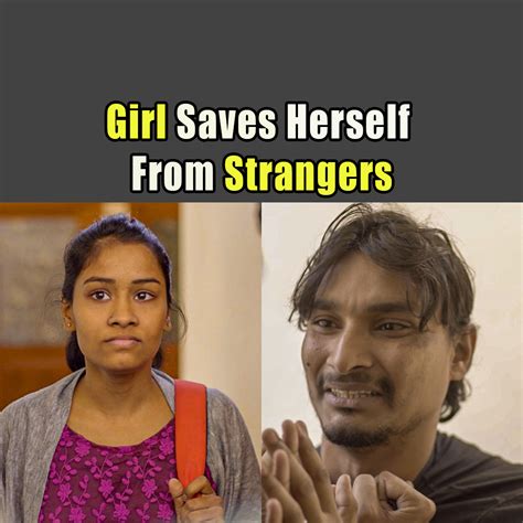 Girl Saves Herself From Strangers You Should Not Open Doors For