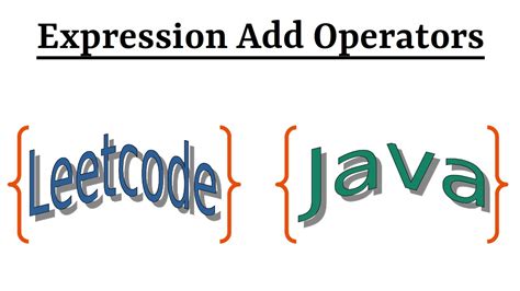 Leetcode Question 282 Expression Add Operators In Java YouTube