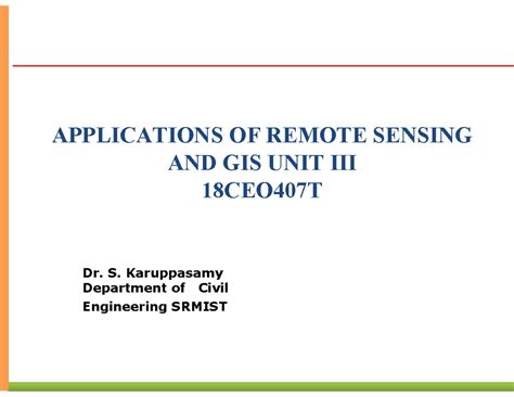 Unit 1remote Sensing Applications Of Remote Sensing And Gis Unit Iii