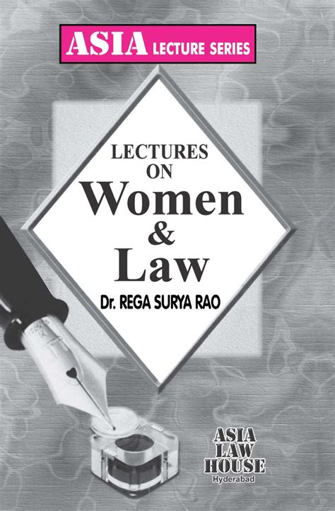 Lectures On Women And Law By Dr Rega Surya Rao
