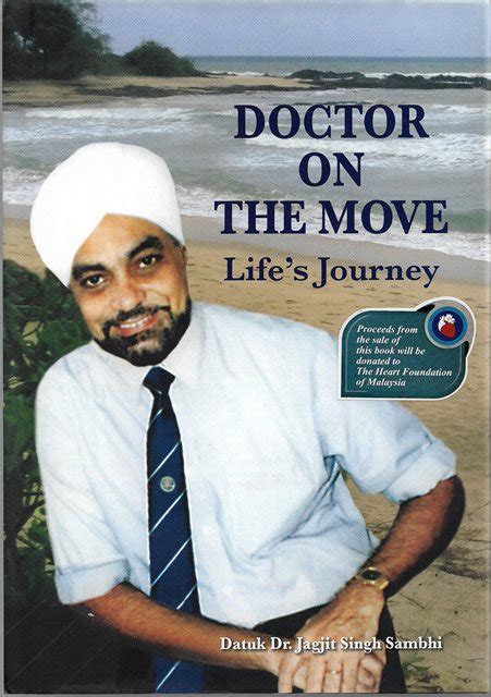 The Penang Bookshelf Doctor On The Move Lifes Journey Jagjit Singh