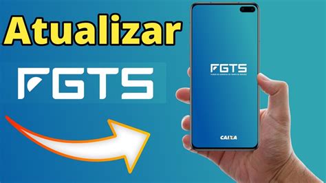Como Atualizar O Aplicativo Do Fgts Pelo Celular Youtube