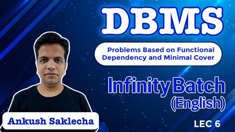 Problems Based On Functional Dependency And Minimal Cover L 6 Dbms