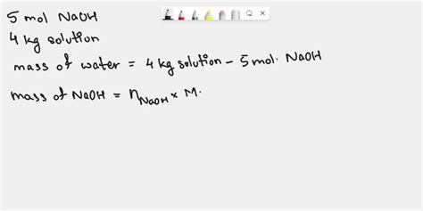 Solved 2 Calculate The Molality Of A Naoh Solution By Dissolving 4 G