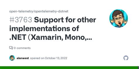 Support For Other Implementations Of Net Xamarin Mono Etc Issue Open Telemetry