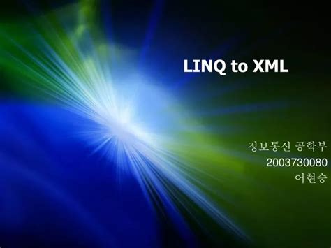 Ppt Linq To Xml Powerpoint Presentation Free Download Id4236023