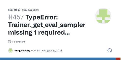 Typeerror Trainergetevalsampler Missing 1 Required Positional