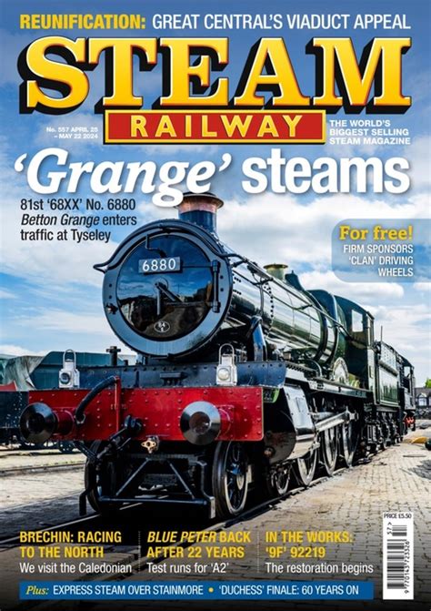 Steam Railway Issue 557 25 April 2024 Pdf Download Free
