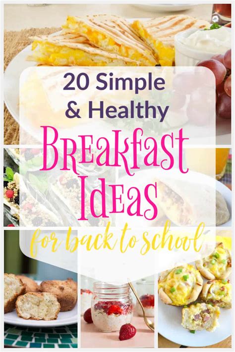 20 Easy And Healthy Breakfast Ideas For Back To School Creating My