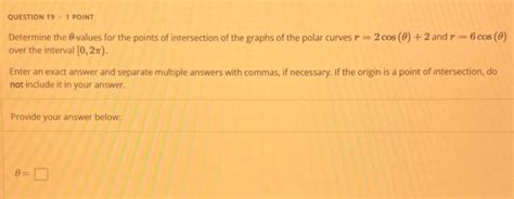 Solved Determine the θ values for the points of intersection Chegg com