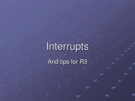 Ppt Interrupts Powerpoint Presentation Free Download Id4106941