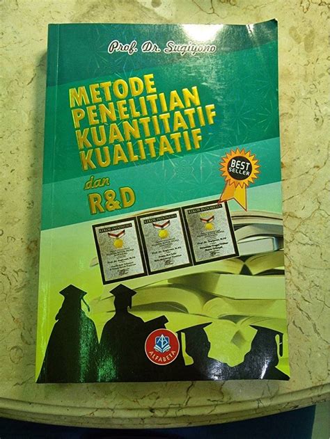 Buku Metode Penelitian Kuantitatif Kualitatif Dan Randd By Prof Dr