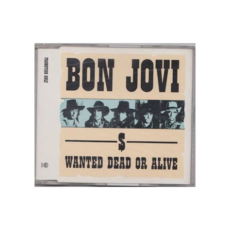 Bon Jovi Wanted Dead Or Alive