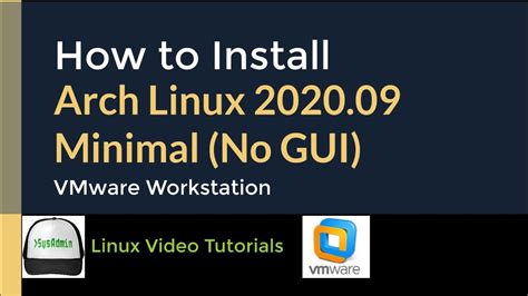 How To Install Arch Linux Minimal No GUI Quick Look On VMware Workstation YouTube