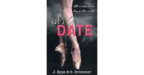Its A Date By Jess Epps