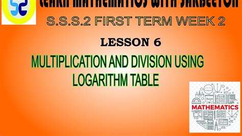multiplication and division using log table youtube