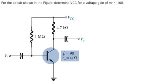 Solved For The Circuit Shown In The Figure Determine VCC Chegg