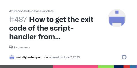 How To Get The Exit Code Of The Script Handler From ExtendedResultCode