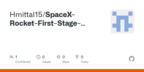 Github Hmittal Spacex Rocket First Stage Landing Prediction