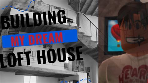 Part 1 Loft House Speedbuild Bloxburg Youtube