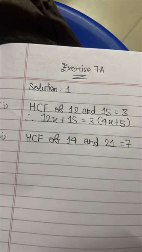 Exercise 7asolution 1i Hcf Of 12 And 15 3∴12x 15 3 4x 5 Hcf Of 14