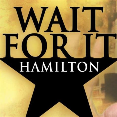 Stream Caleb Hyles WAIT FOR IT From Hamilton By 666 Network