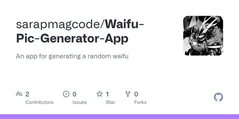 GitHub Sarapmagcode Waifu Pic Generator App An App For Generating A Random Waifu
