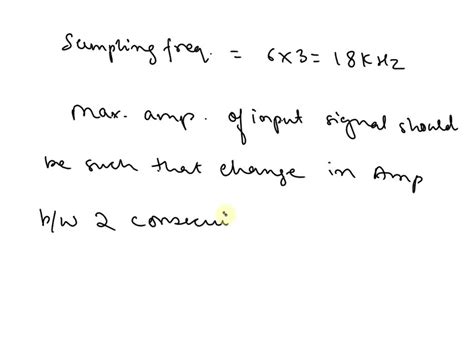Solved In Normal Operation A Delta Modulation Dm Transmission