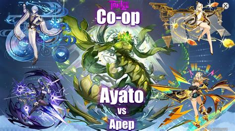 Random Co Op Ayato Chlorinde Ningguang Xilonen Vs Apep YouTube