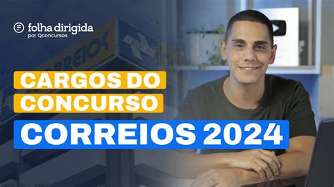 Concursos Correios 2024 Cargos Do Próximo Edital Carteiro Youtube