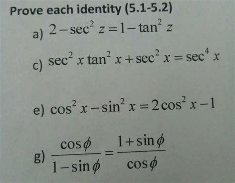solved prove each identity 5 1 5 2 2 sec z 1 tan z a 4