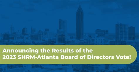 SHRM Atlanta 2023 Election Results SHRM Atlanta Blog