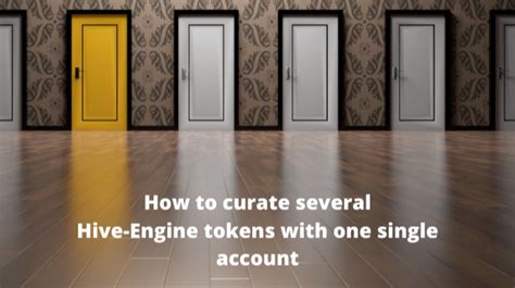 How To Curate Several Hive Engine Tokens With One Single Account