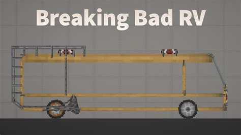 Breaking Bad RV Tutorial In Melon Playground 12 0 People Playground