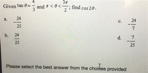 solved given tan theta 4 3 and pi