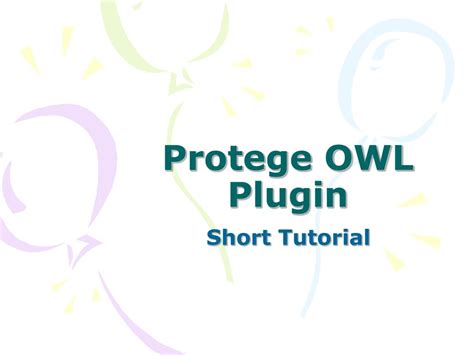 Ppt Protege Owl Plugin Powerpoint Presentation Free Download Id5405516