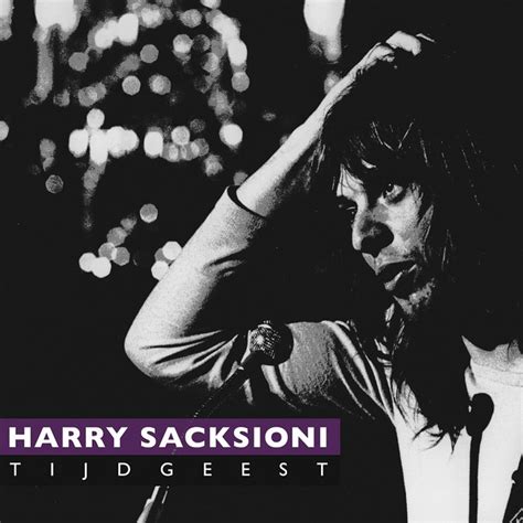 Harry Sacksioni Songs List Genres Analysis And Similar Artists Chosic