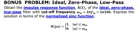 Solved BONUS PROBLEM Ideal Zero Phase Low PassObtain The Chegg