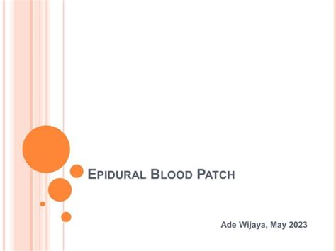 Epidural Blood Patch Pptx