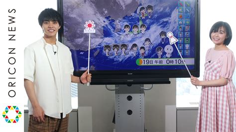 『天気の子』醍醐虎汰朗＆森七菜、お天気キャスター体験に大興奮 オリコン Yahoo Japan