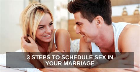 STEPS TO SCHEDULE SEX IN YOUR MARRIAGE