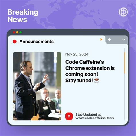 Exciting News 🚀 Code Caffeine Is About To Launch Its Own Chrome
